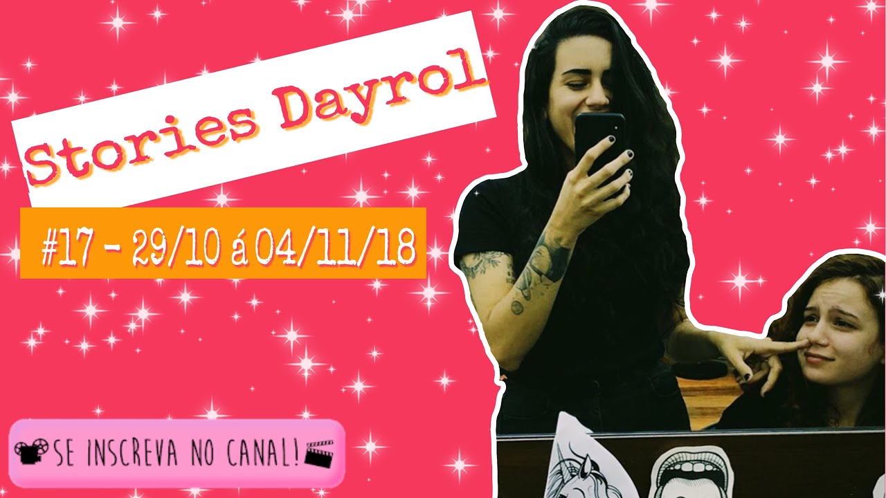 Stories Dayrol #17 - YouTube