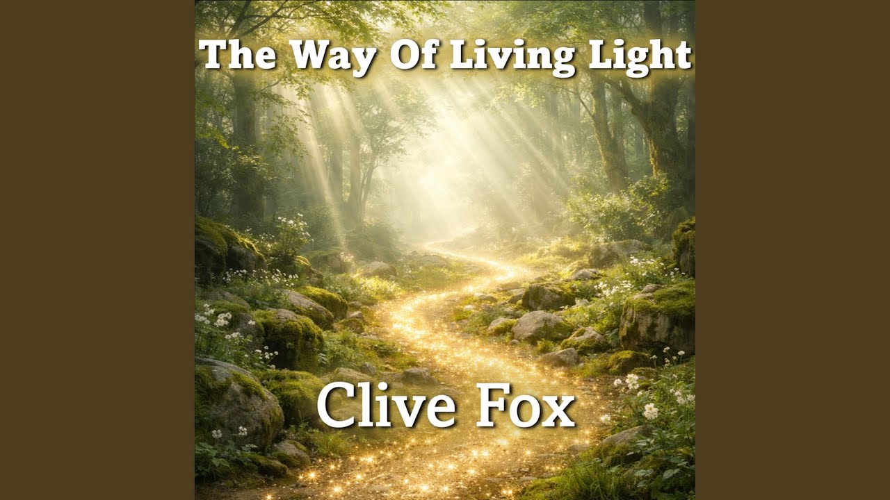 The Way Of Living Light - YouTube
