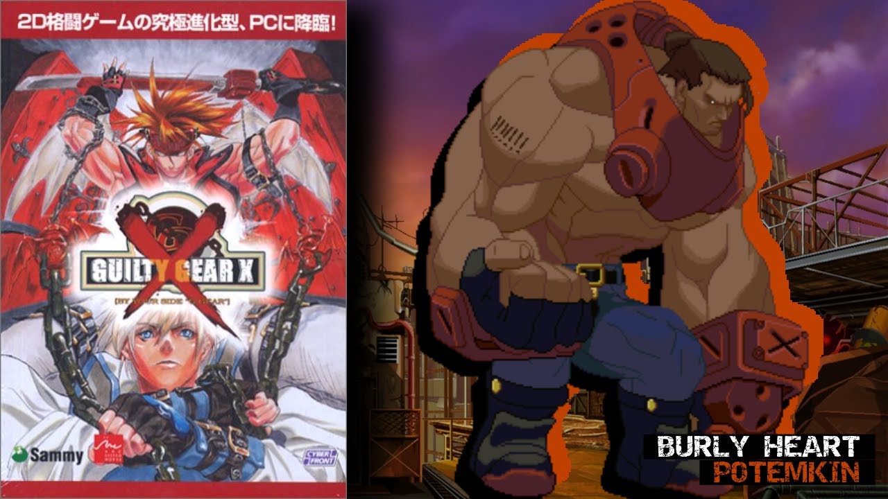 Burly Heart (Potemkin's Theme) - Guilty Gear X: [By Your Side "G. Gear ...
