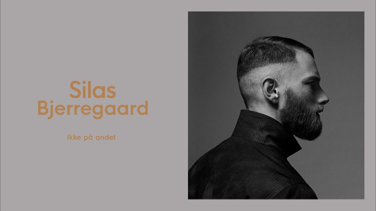 Silas Bjerregaard - Ikke På Andet (Officiel Audio Video) - YouTube