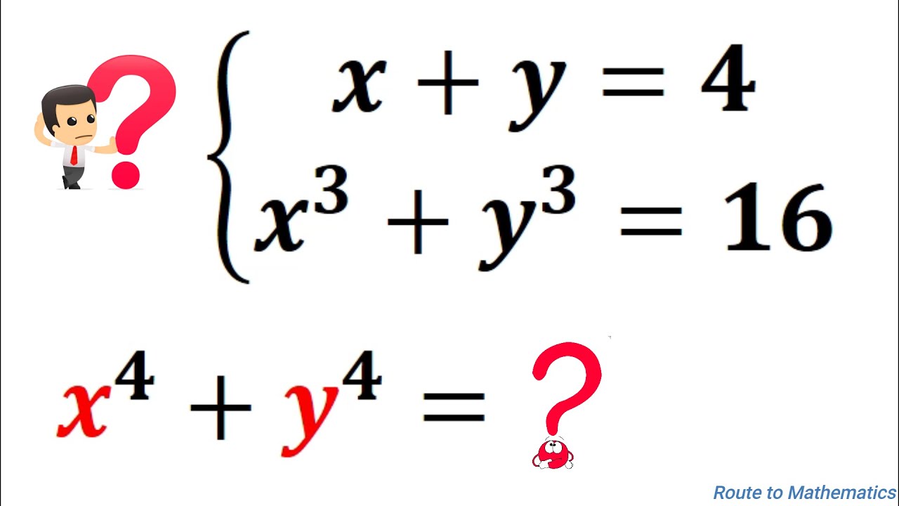 Find X 4 y 4 Solve The System Of Equation Math Olympiad find-x-4-y-4-solve-the-system-of-equation-math-olympiad