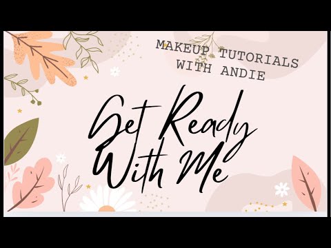 Get Ready With Me | Makeup Tutorial - YouTube