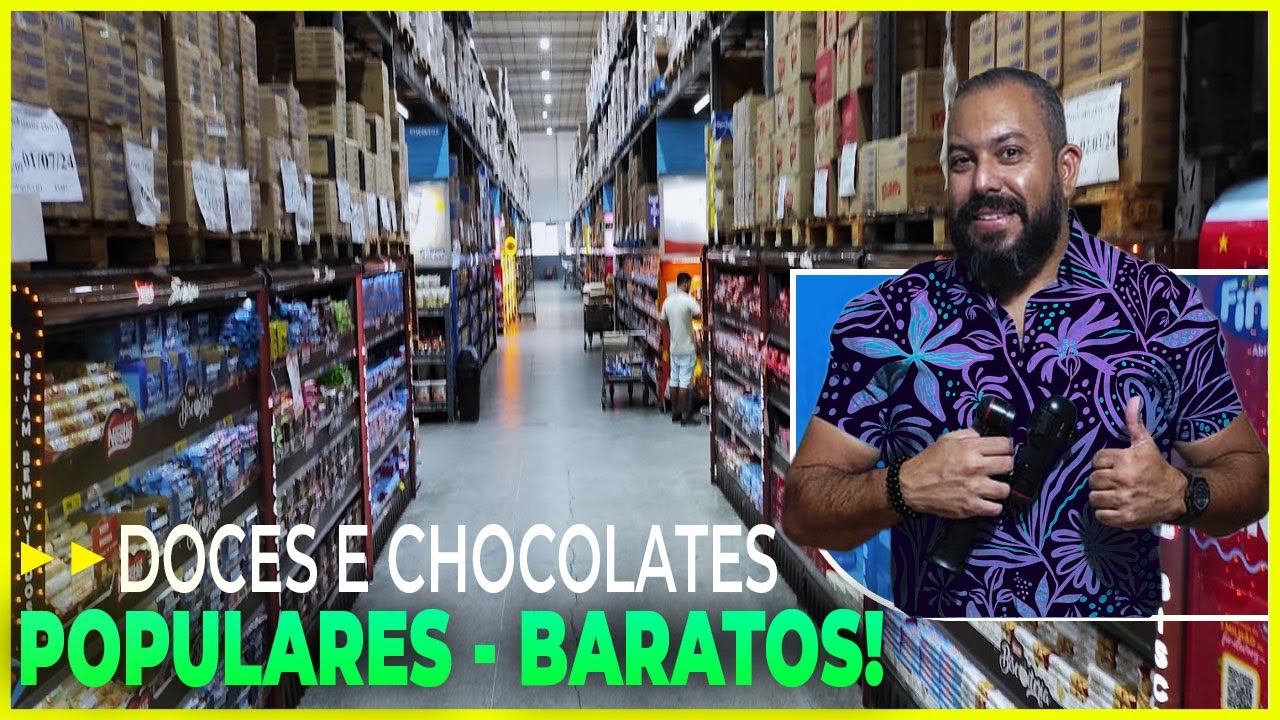 DOCES E CHOCOLATES (POPULARES!) DISTRIBUIDORA EM SÃO PAULO/BRASIL #520 ...
