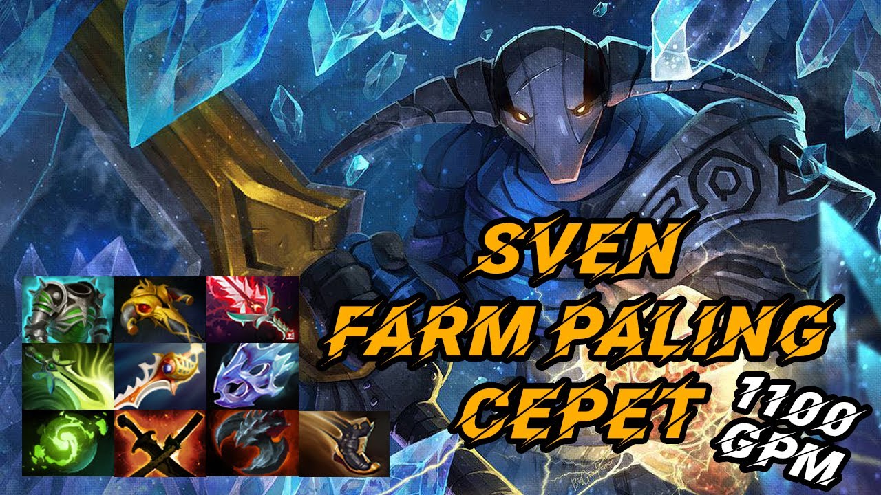 GILAA SVEN FARM TERCEPAT 1100 GPM PATCH 7.22H GAMEPLAY DOTA 2 - YouTube