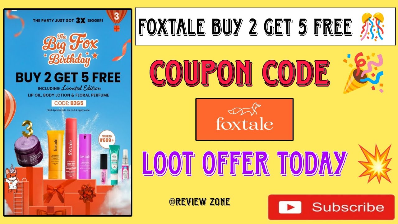 foxtale buy 2 get 5 free gifts 🎁 foxtale loot offer 💥 foxtale coupon ...