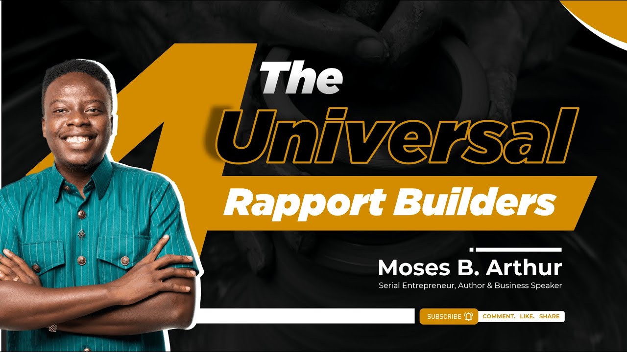 The Four (4) Universal Rapport Builders - YouTube