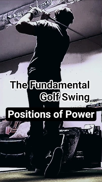The Fundamental Golf Swing - E4 : Positions on Power (Alignment) #golf ...