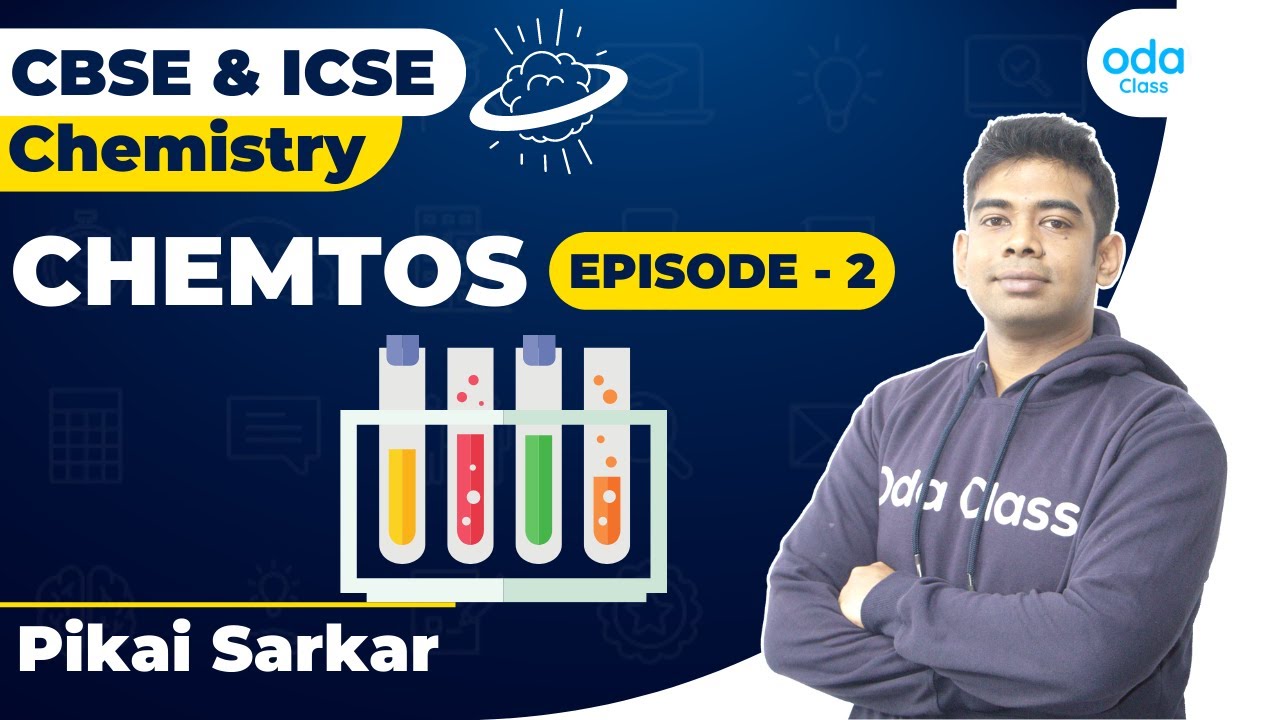 CHEMTOS | EPISODE - 2 | CHEMISTRY | CLASS 9 | CLASS 10 | PIKAI SIR ...