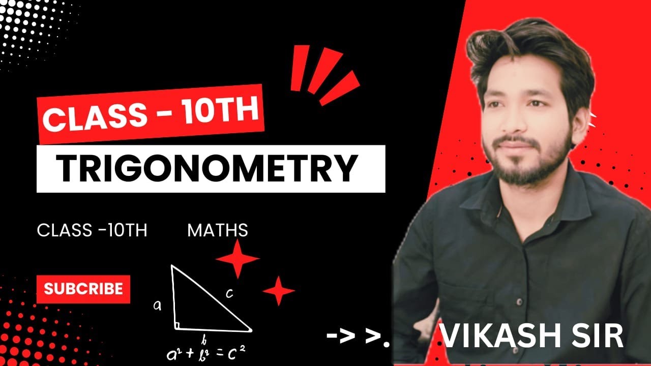 TRIGONOMETRY FULL CHAPTER COVERAGE || part -2 || (Concept +PYQs)| Class 10th | Boards BY- VIKASH ...