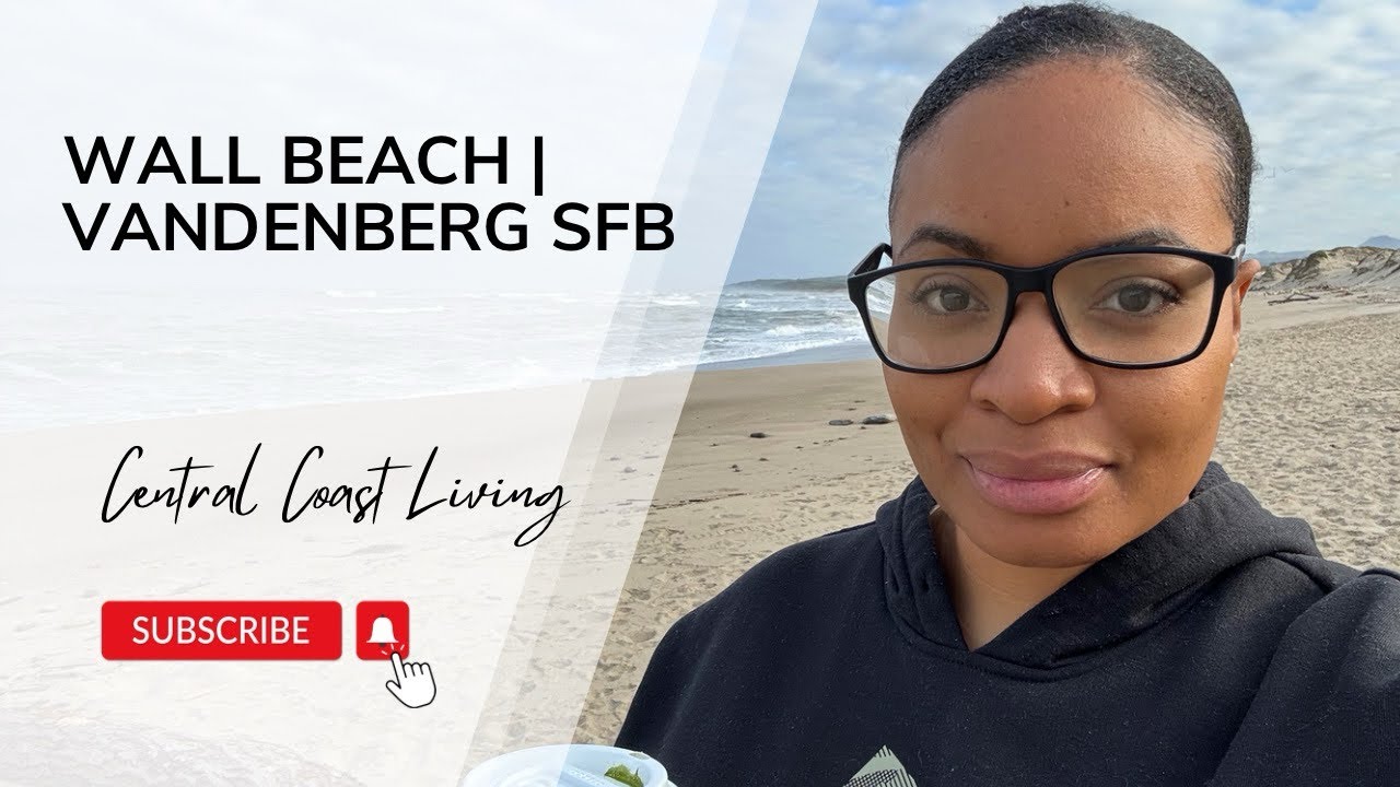 Wall Beach | Vandenberg SFB, CA - YouTube