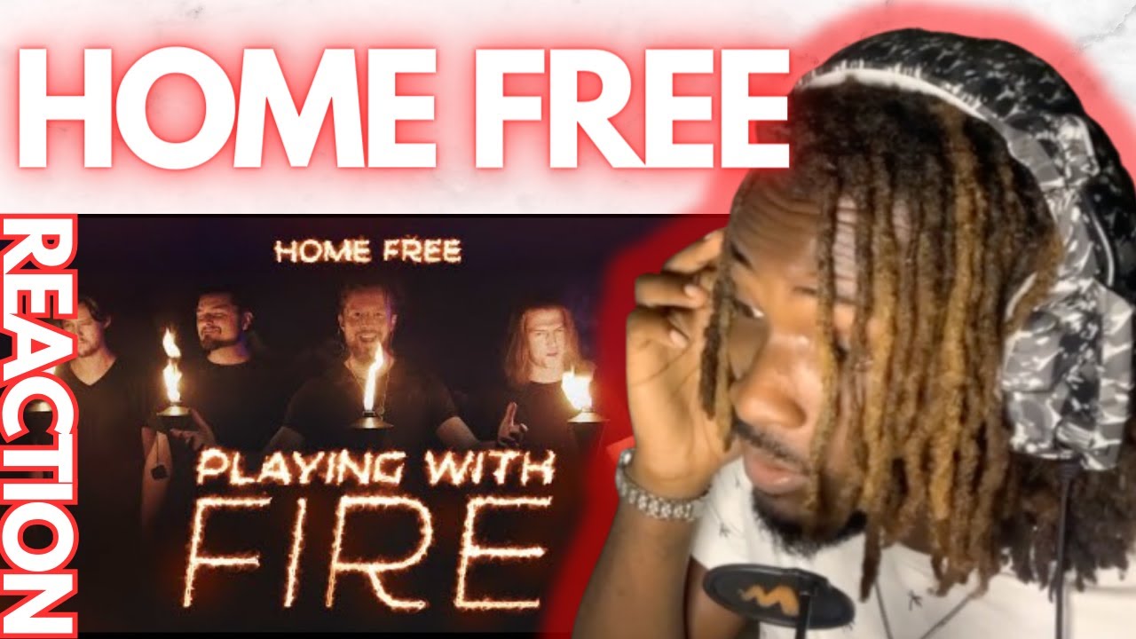Home Free - Playing With Fire | OFFICIAL Music Video |SIMPLY REACTIONS ...
