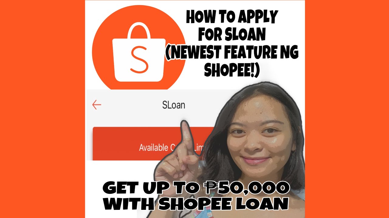 PAANO MAKA-UTANG SA SHOPEE | SLOAN | SHOPEE LOAN | NEW FEATURE NI ...