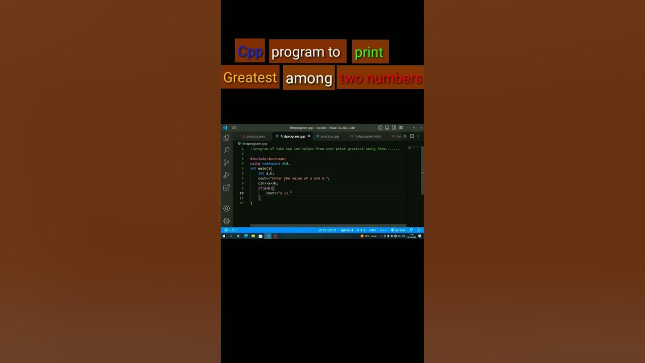 Cpp Program To Print Greatest Among Two Numbers Cppprogramming Programming Coding Youtube