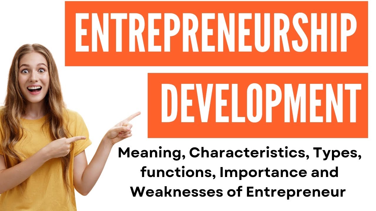 What is an Entrepreneur// Meaning, Characteristics, Types, functions ...