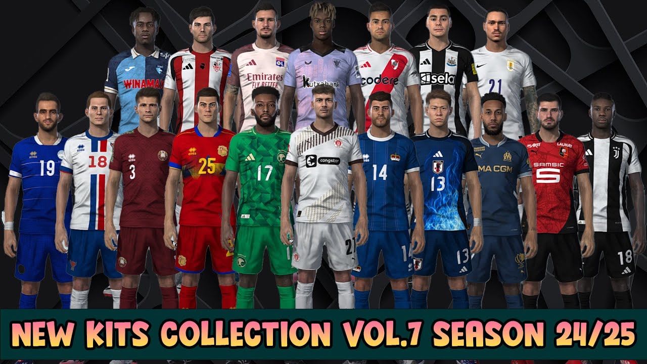 NEW KITS COLLECTION VOL.7 SEASON 24/25 - PES 2021 & FOOTBALL LIFE 2024 ...
