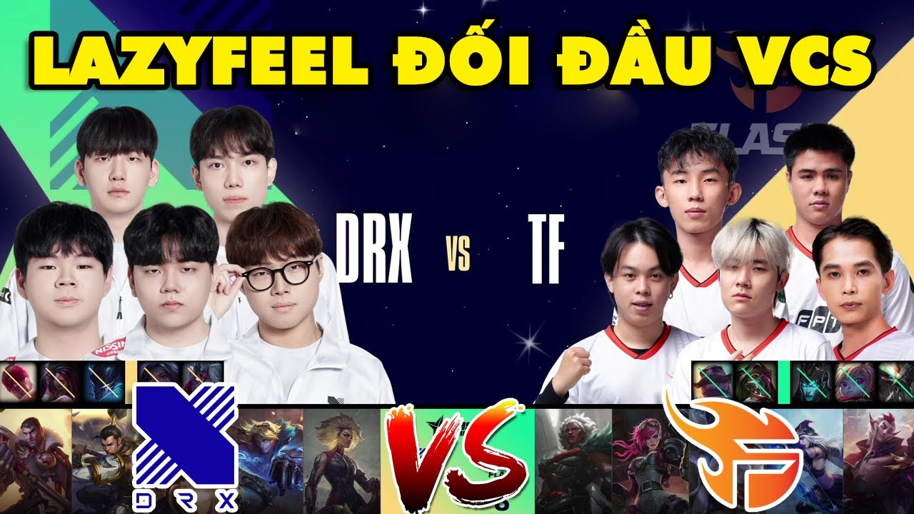Highlight TF vs DRX.C: Lazyfeel đụng độ VCS | Team Flash vs DRX Challengers | Asia Master 2025 ...
