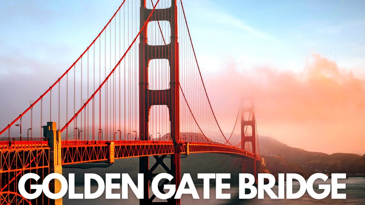 The Golden Gate Bridge: Travel Guide - YouTube
