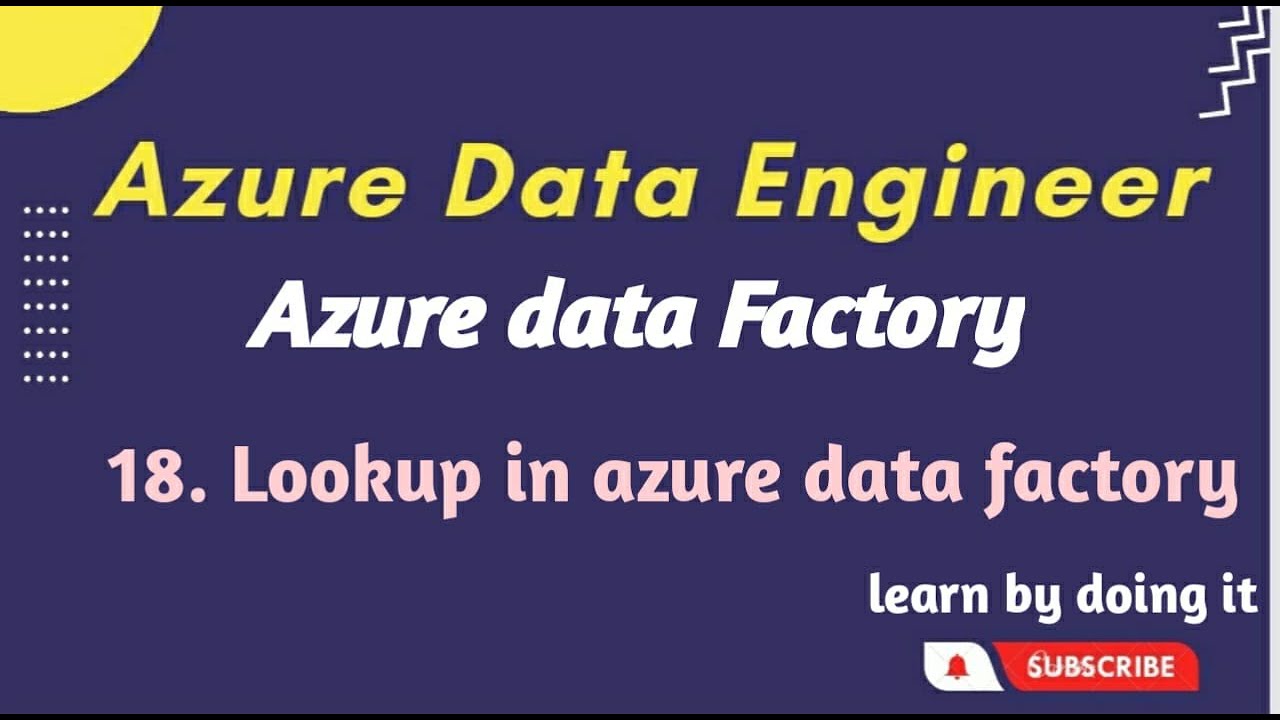 18. Lookup activity in azure data factory | azure data engineer - YouTube