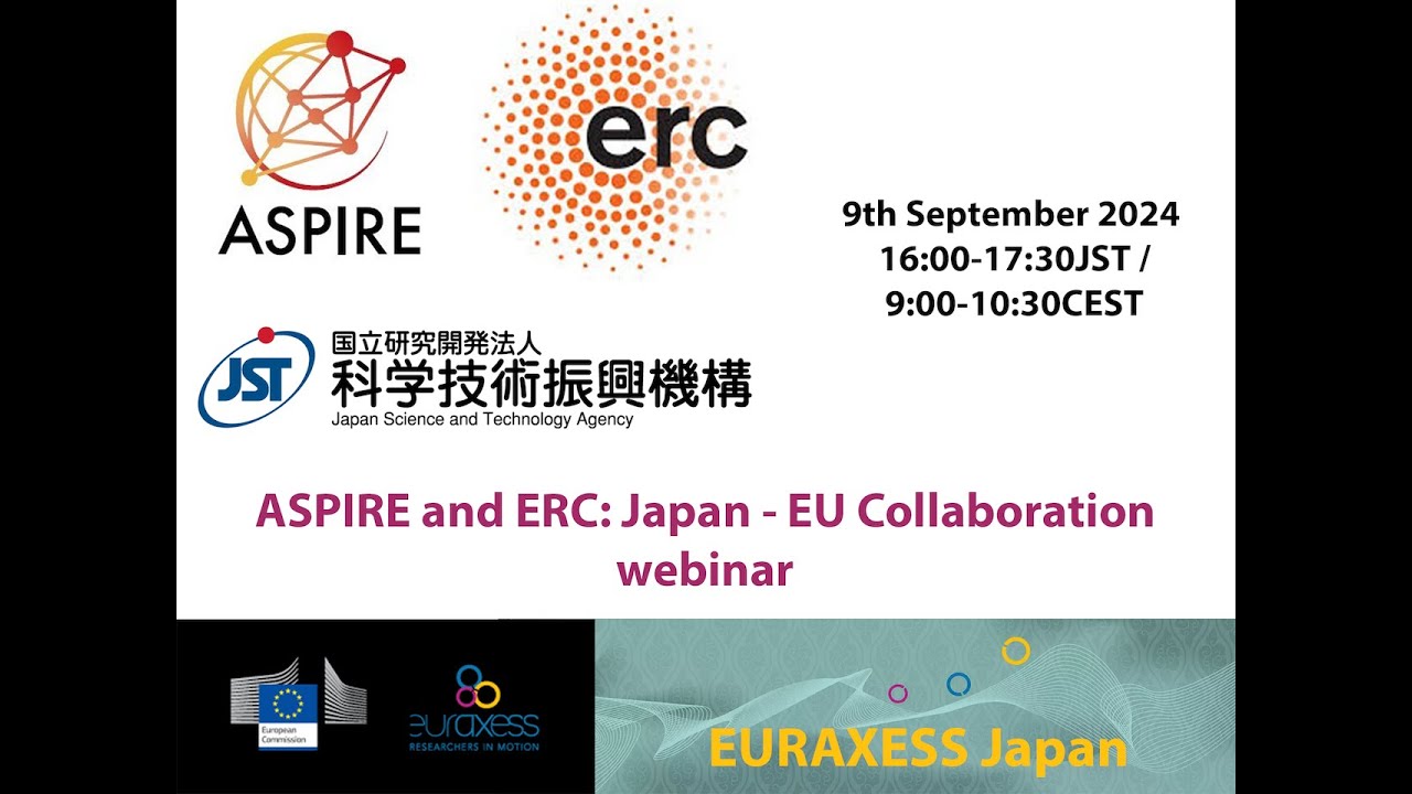 ASPIRE and ERC Japan EU Collaboration, 9th September 2024 - YouTube