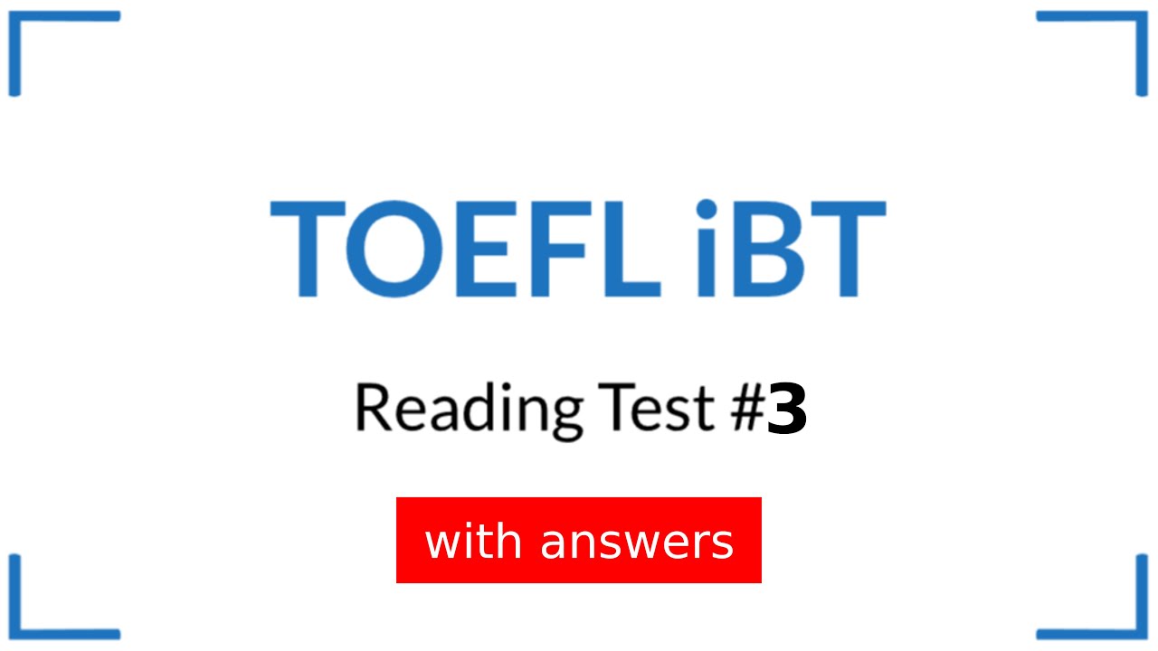 TOEFL iBT Reading Practice #3: Passage & Questions to Boost Your Score ...