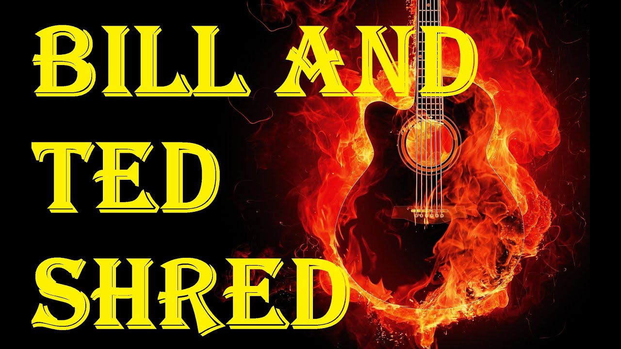 Bill and Ted Shred [ASMR Video] - YouTube