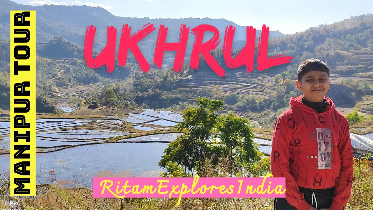 Manipur Part 2|Ukhrul|Khangkhui Cave|Hidden India #ritamexploresindia ...