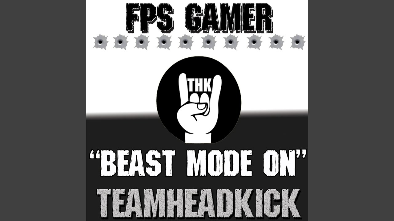 Beast Mode On (FPS Gamer) - YouTube
