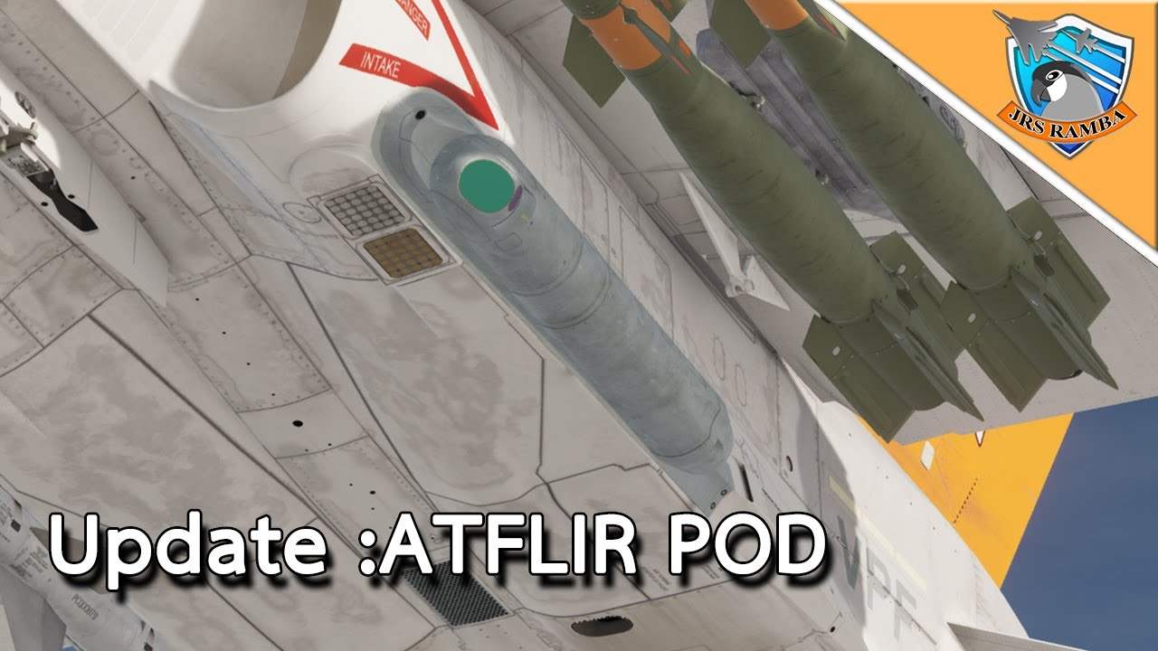 DCS : F-18C Update กล้องใหม่ ATFLIR pod - YouTube