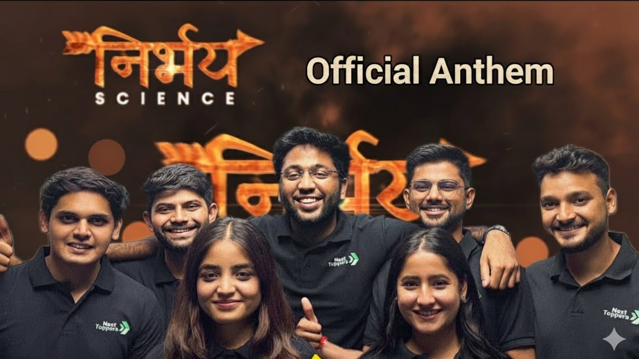 🔥 NIRBHAY Anthem | Next Toppers Dhamakedaar Team | Class 11 & 12 ...