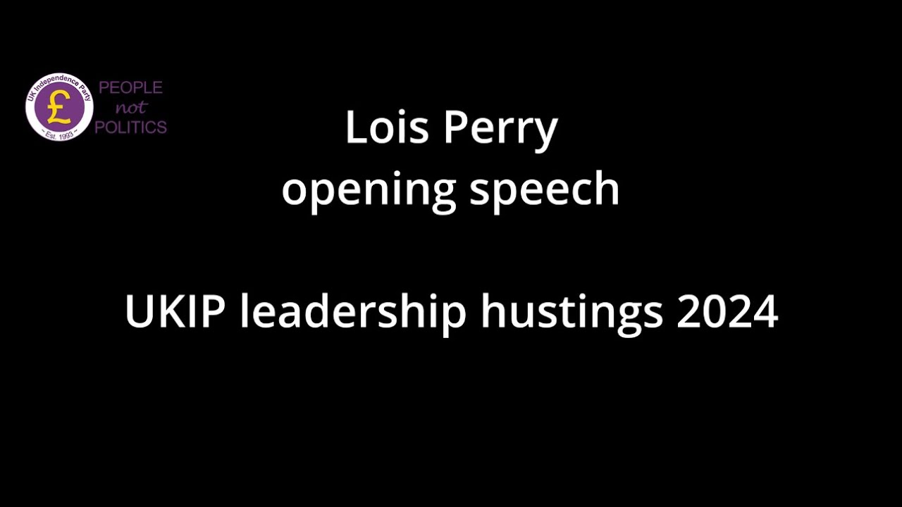 UKIP leadership Hustings: Lois Perry opening statement - YouTube