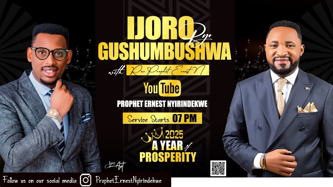 24/1/2025/ 19:00 IJORO RYO GUSHUMBUSHWA WITH PASTOR JACKSON MUGISHA AND ...