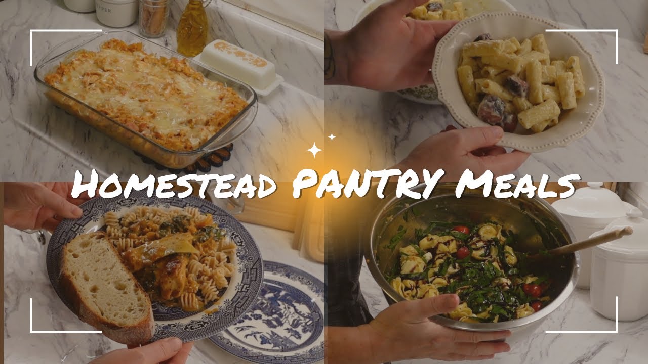 PANTRY HOMESTEAD Meals | Fresh Family Friendly - YouTube