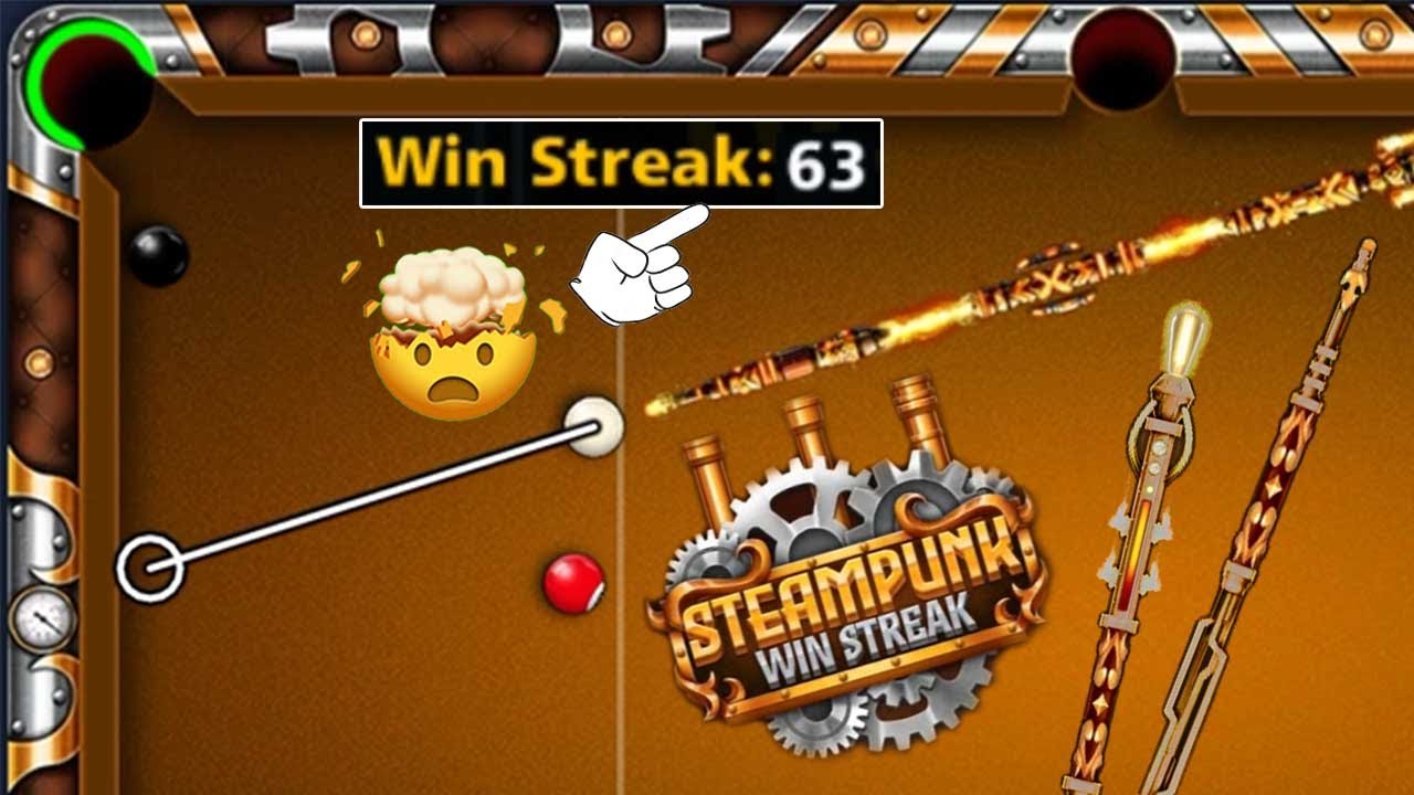Steampunk Table is Back 😍 Win Streak 63 😵 8 ball pool Free Cue And Ring ...