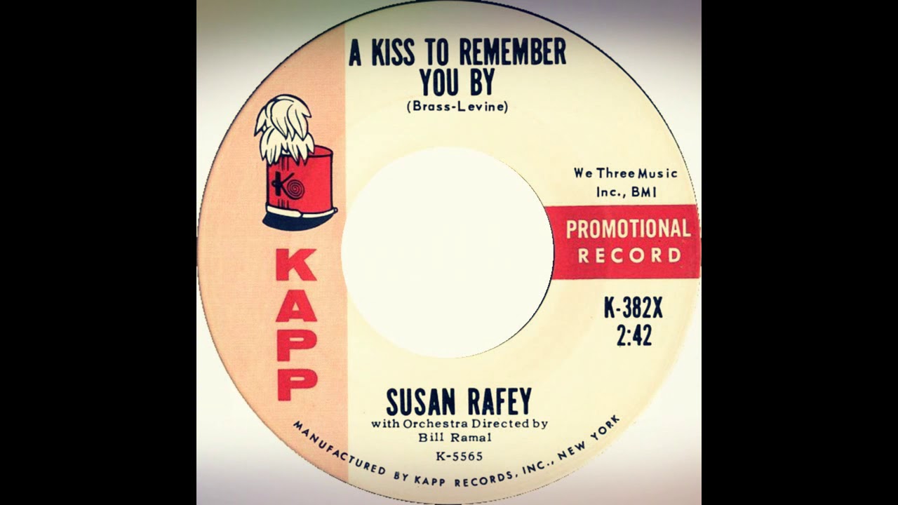 TEEN Susan Rafey - A Kiss To Remember You By (1961) - YouTube