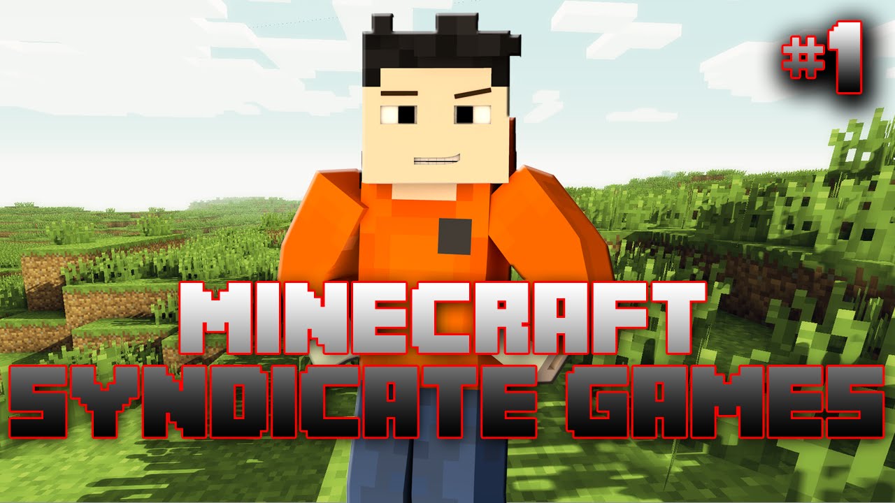 Minecraft - Syndicate Games Episode #1 - First Video! - YouTube