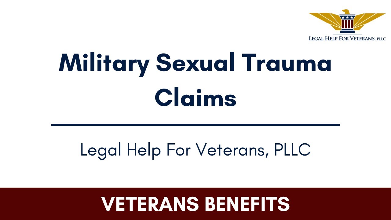 Military Sexual Trauma Claims - YouTube