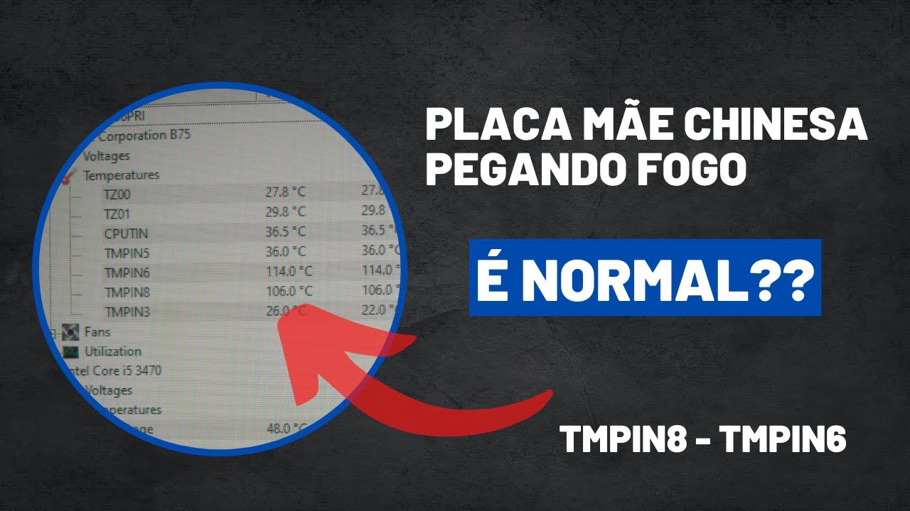 Placa Mãe pegando fogo?? (TMPIN6 e TMPIN8) 100º graus - YouTube