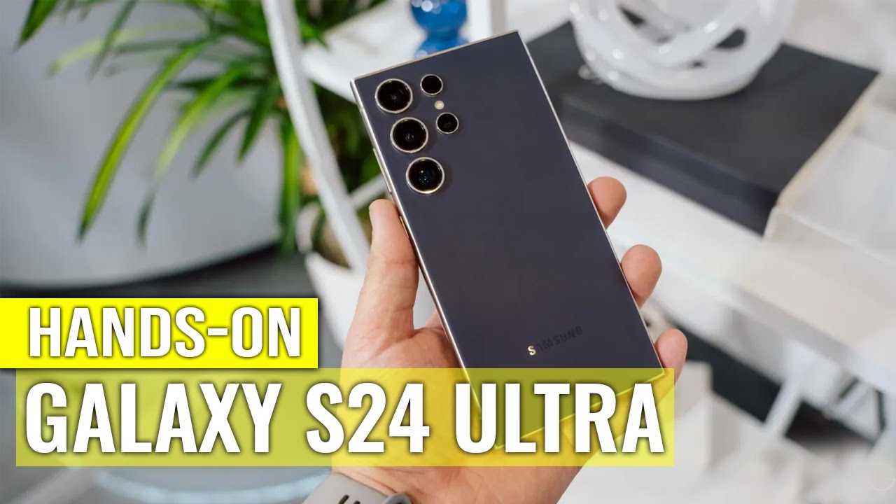Samsung Galaxy S24 Ultra Hands On- Galaxy Meets AI. - YouTube