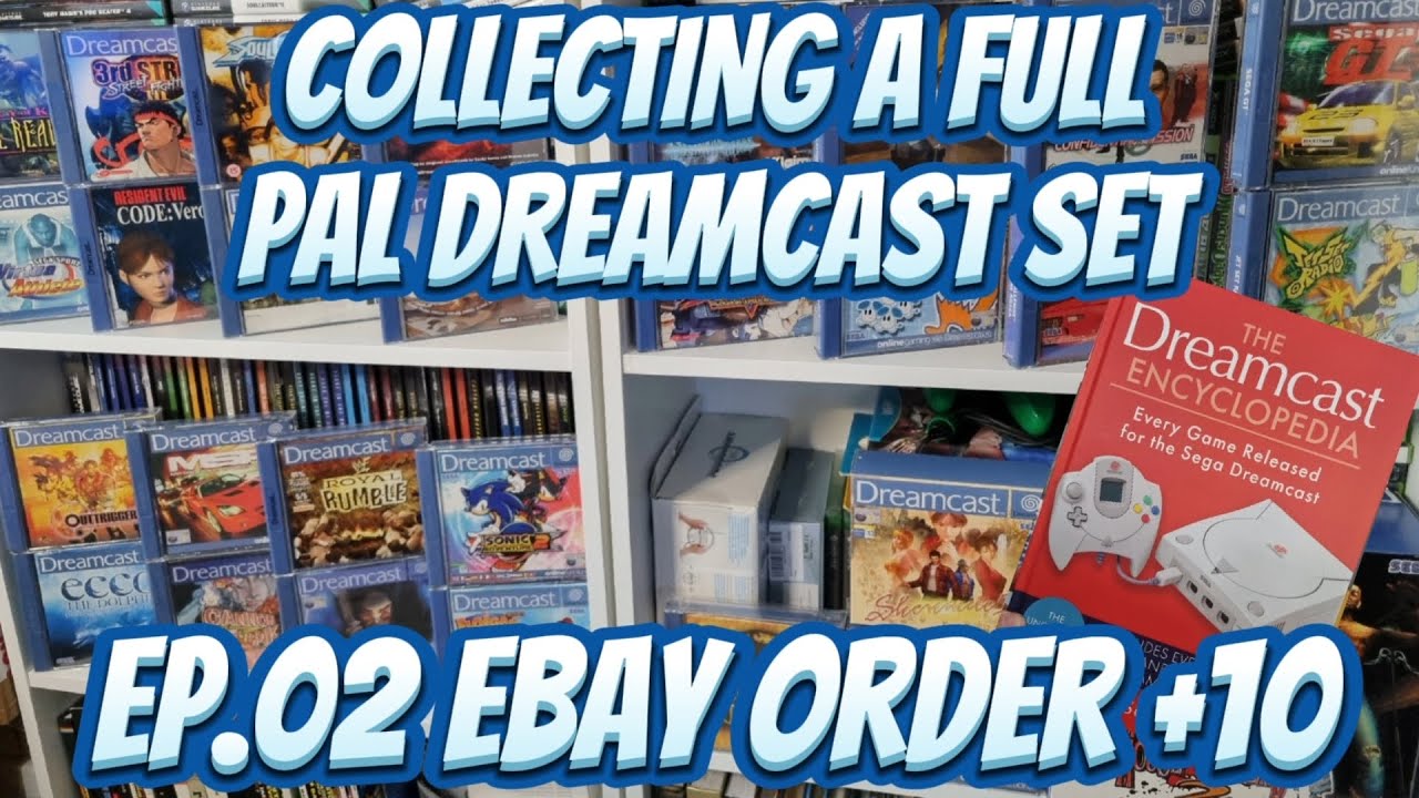 Collecting a FULL PAL Dreamcast Set EP.02 - EBAY order +10 | Retroverse ...