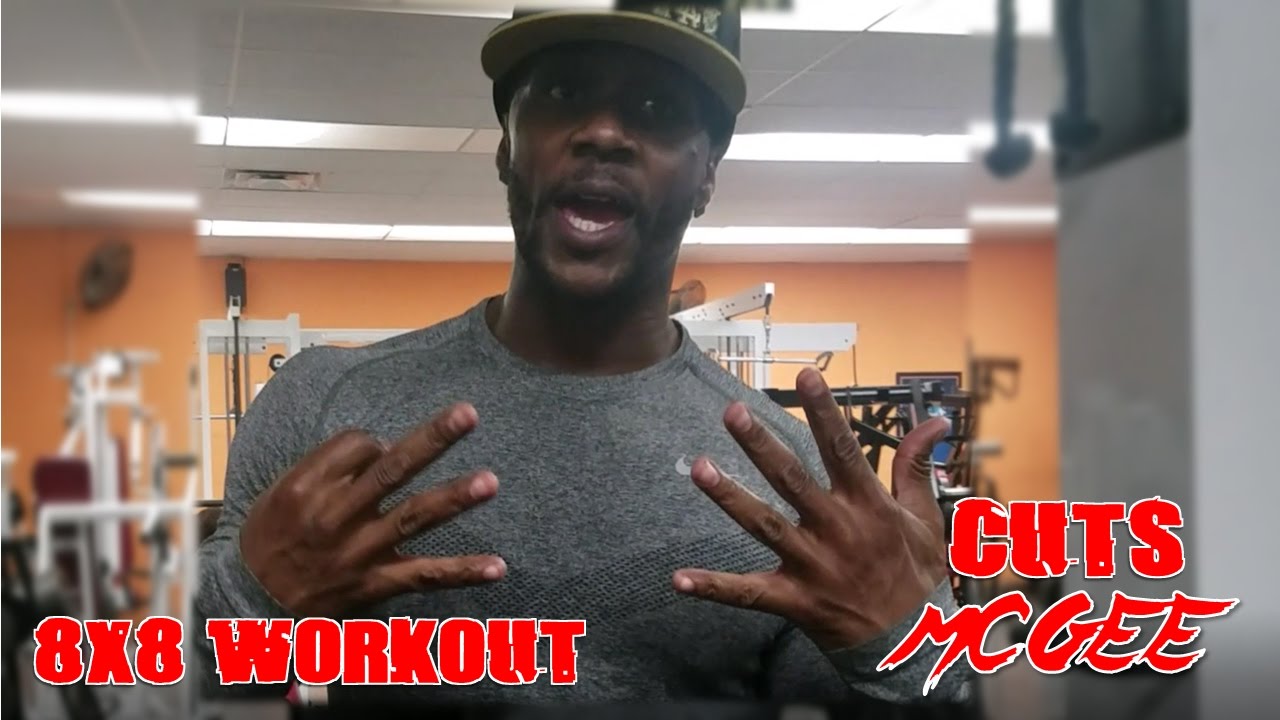 Cuts Mcgee 8X8 Workout - YouTube