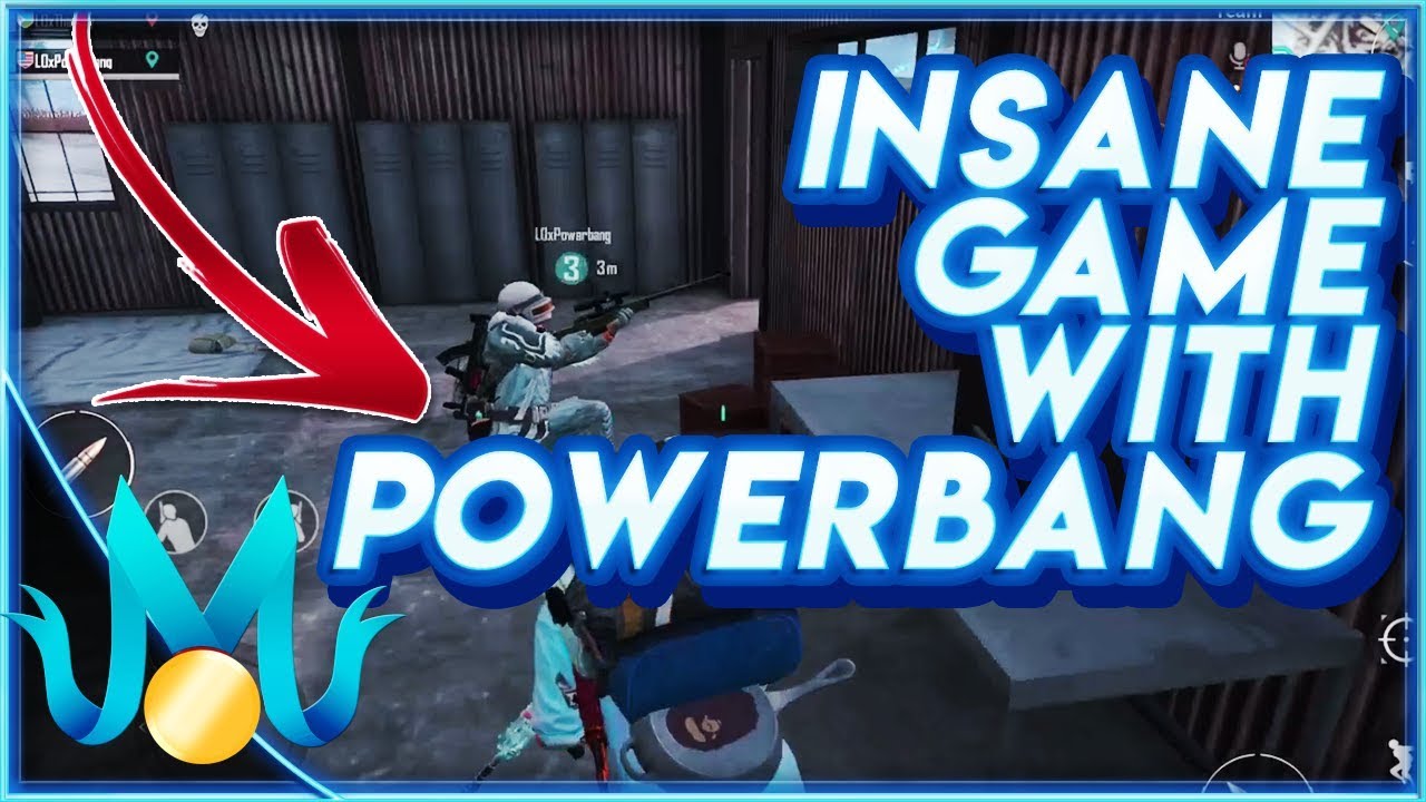 INSANE GAME WITH POWERBANG | PUBG Mobile - YouTube
