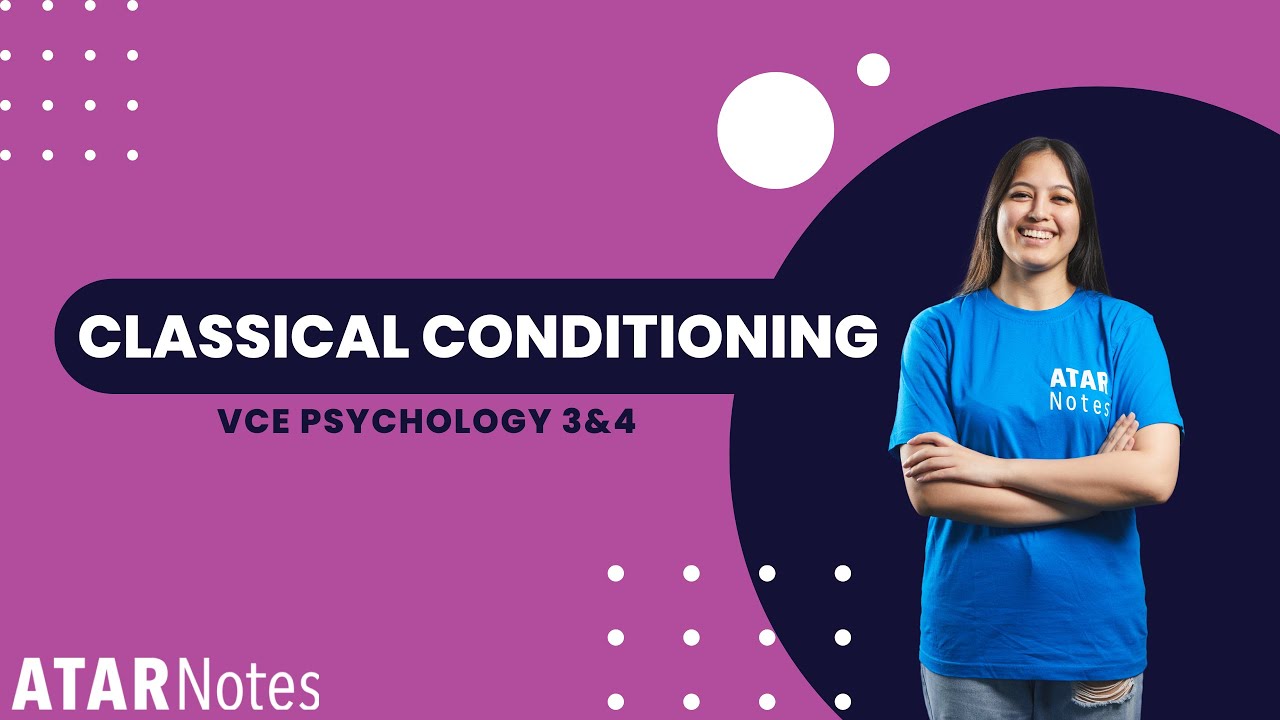 Classical Conditioning | VCE Psychology 3&4 - YouTube