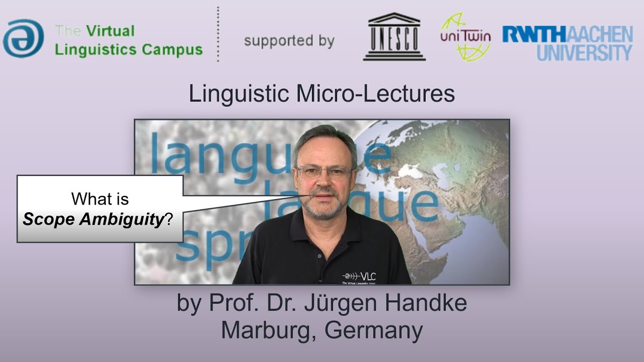 SEM_024 - Linguistic Micro-Lectures: Scope Ambiguity - YouTube
