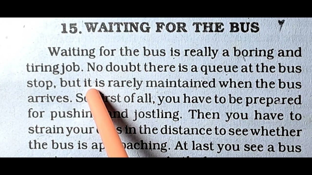 class 8,7,6,5,4,,3 eassy waiting for the bus with explanation ncert ...