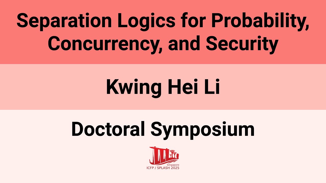 [Doctoral Symposium'25] Separation Logics for Probability, Concurrency ...
