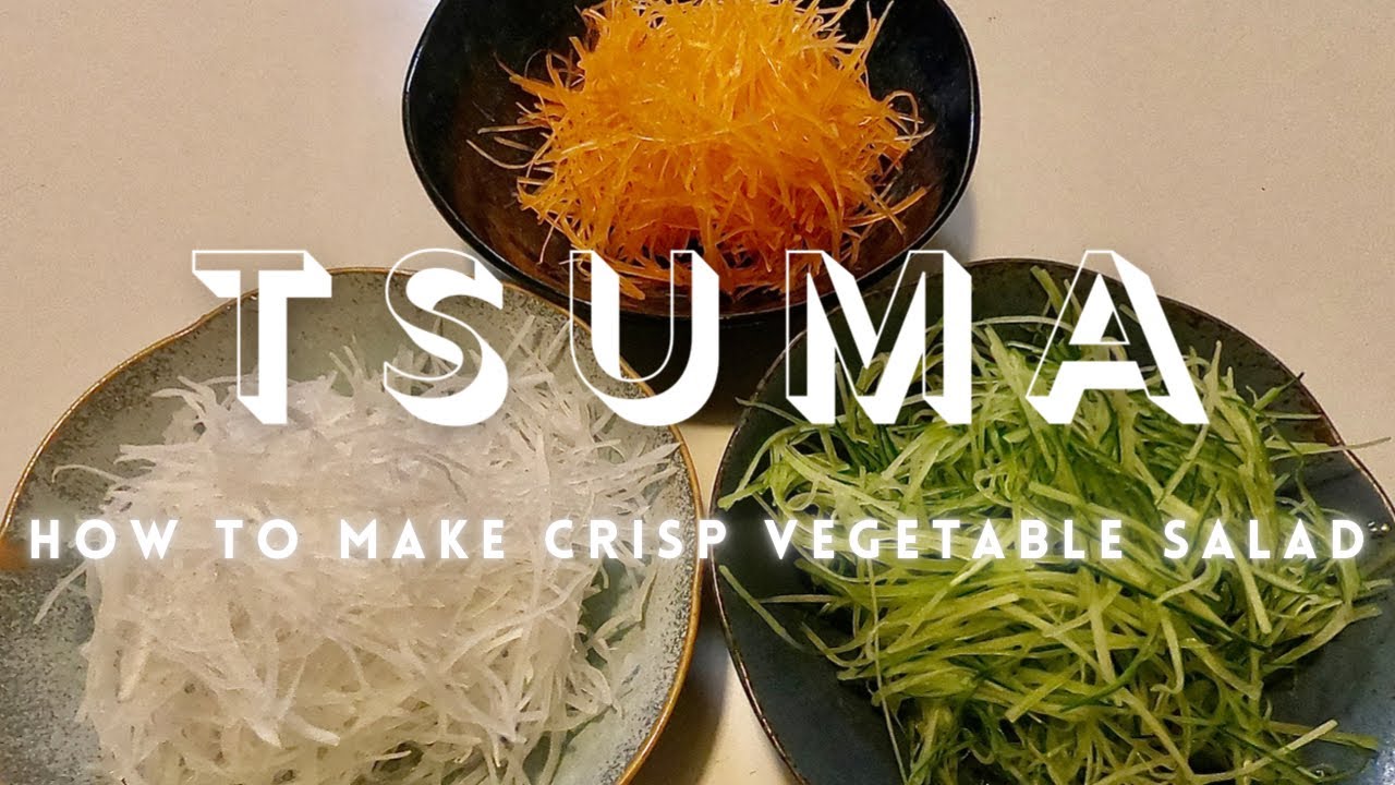 【How to make crisp'n'fresh veggie salad】 (Tsuma) to go with sashimi つまの ...