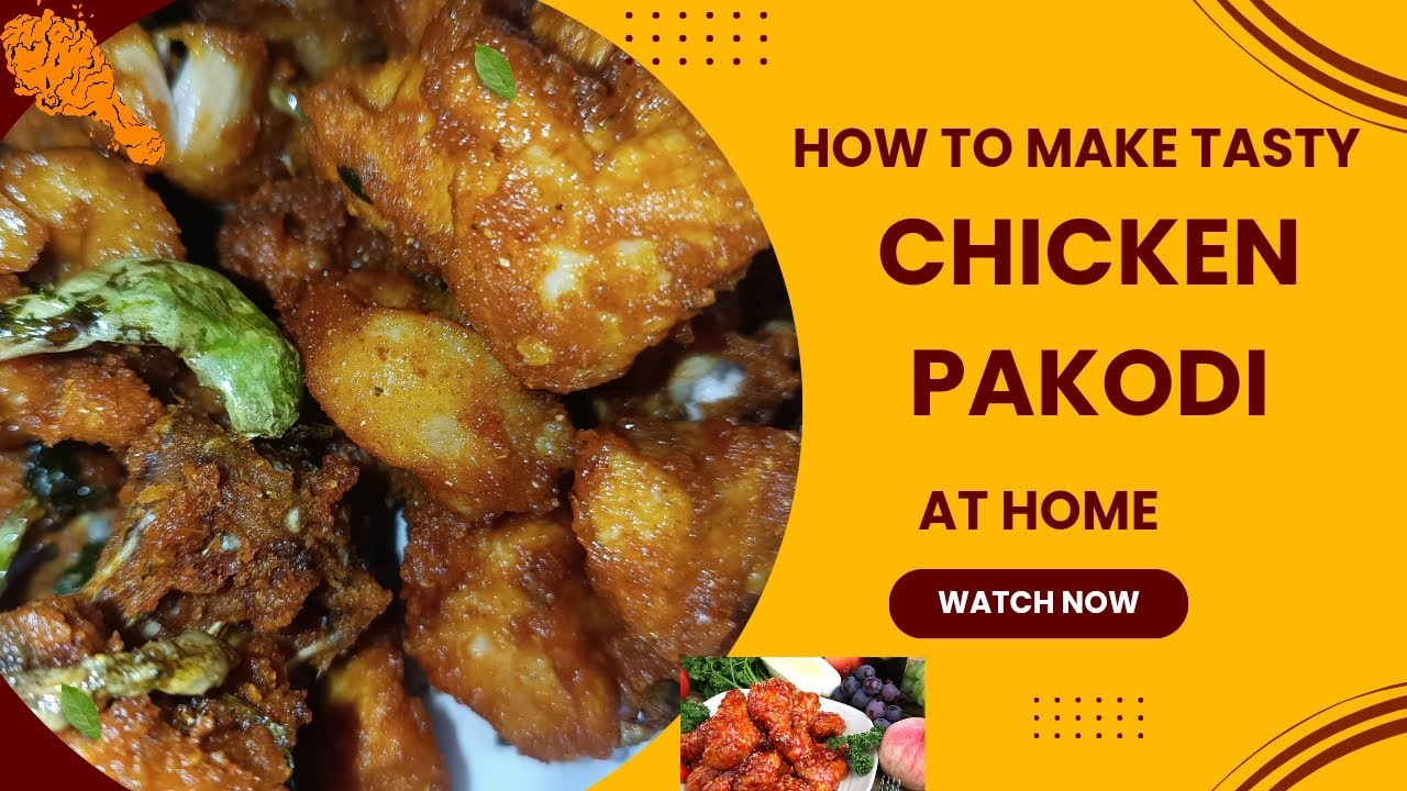 Chicken Pakodi |How to make Chicken Pakodi||Homemade||chicken Pakodi ...