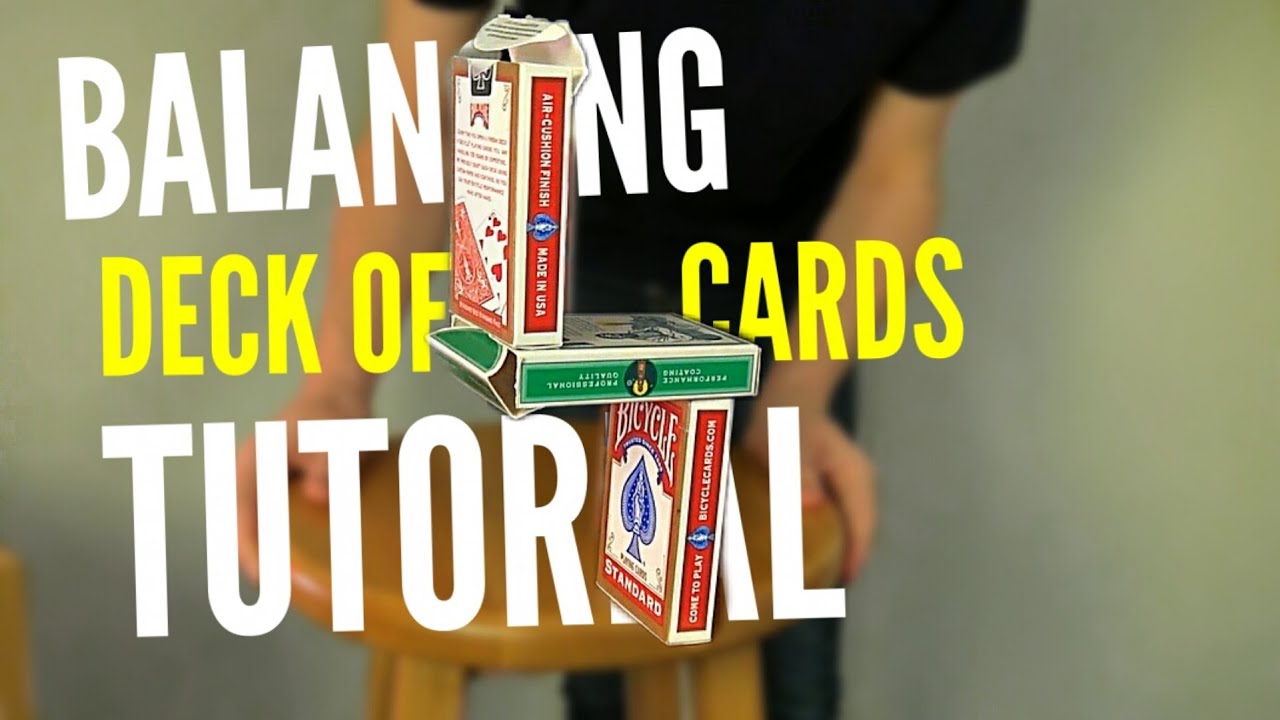 Impossible Balancing Deck of Cards - Tutorial - YouTube