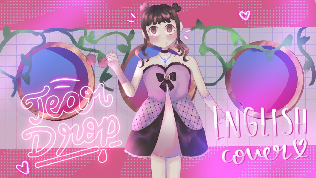 { tear drop } english cover ˚ ༘♡ ⋆｡˚ - YouTube