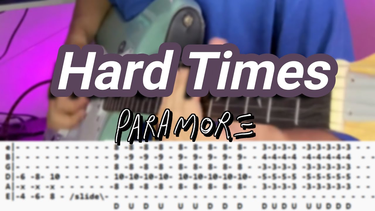 Hard Times |©Paramore |【Guitar Cover】with TABS - YouTube